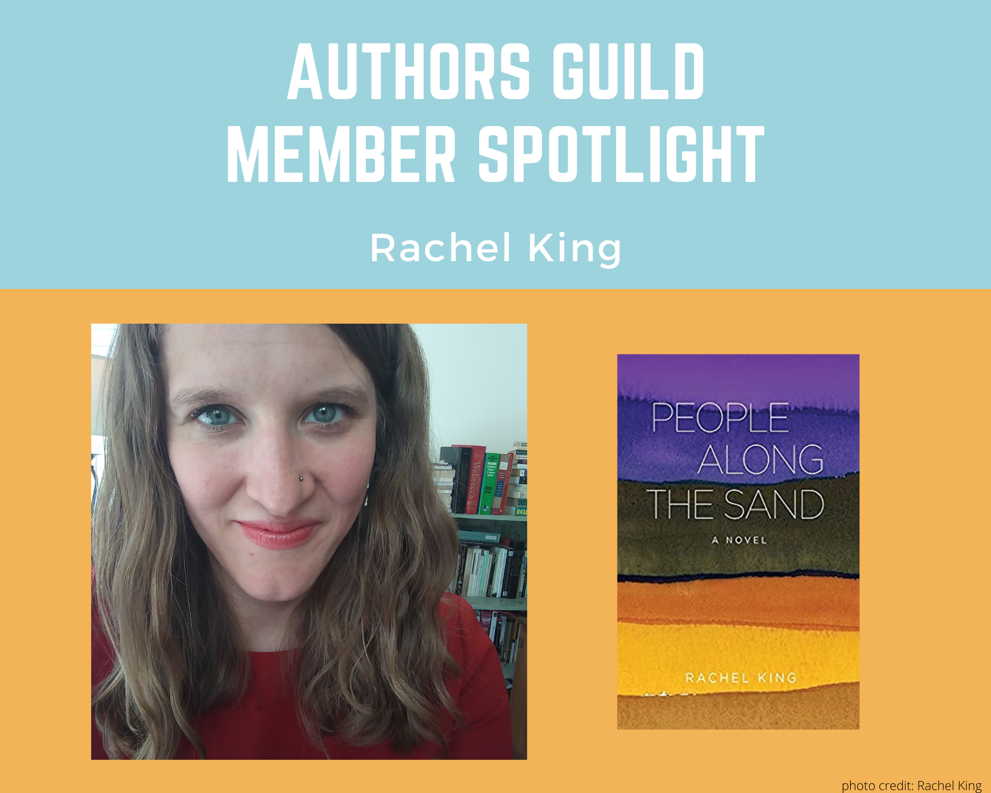 Member Spotlight: Rachel King - The Authors Guild