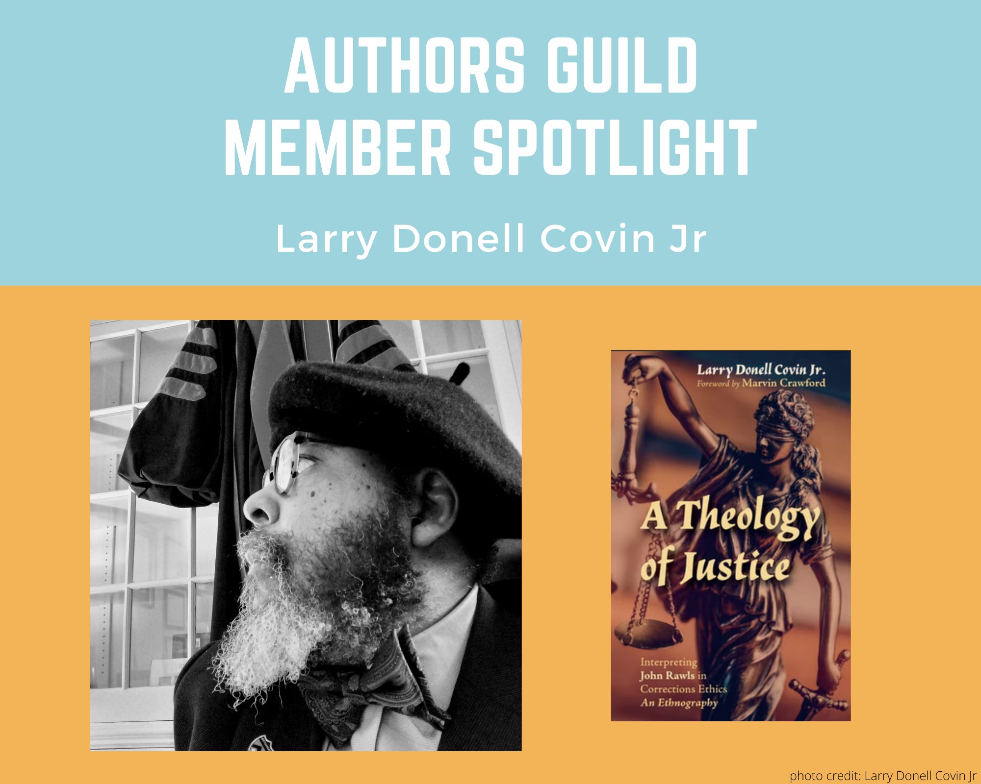 Member Spotlight: Larry Donell Covin Jr - The Authors Guild