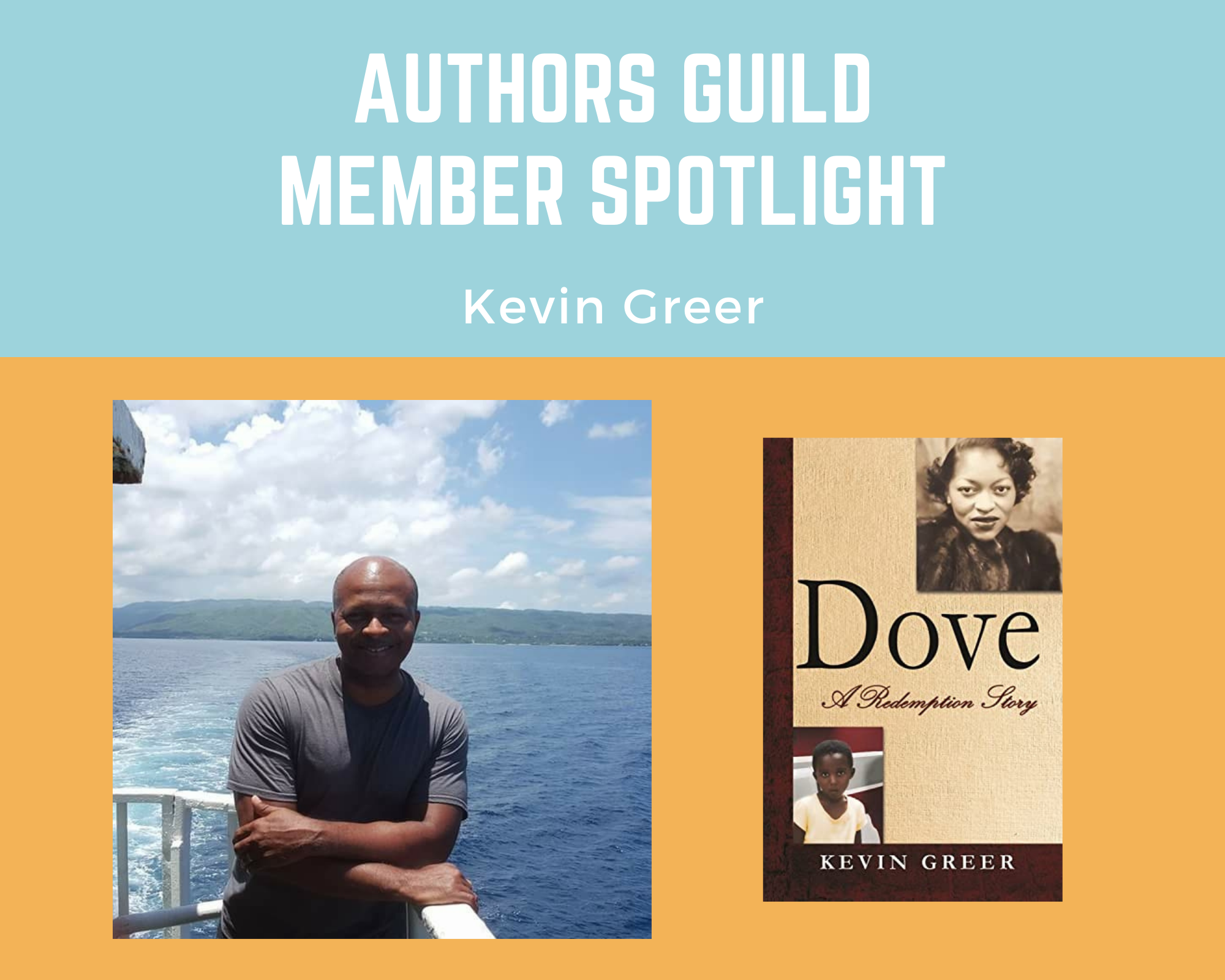 Member Spotlight: Kevin Greer - The Authors Guild
