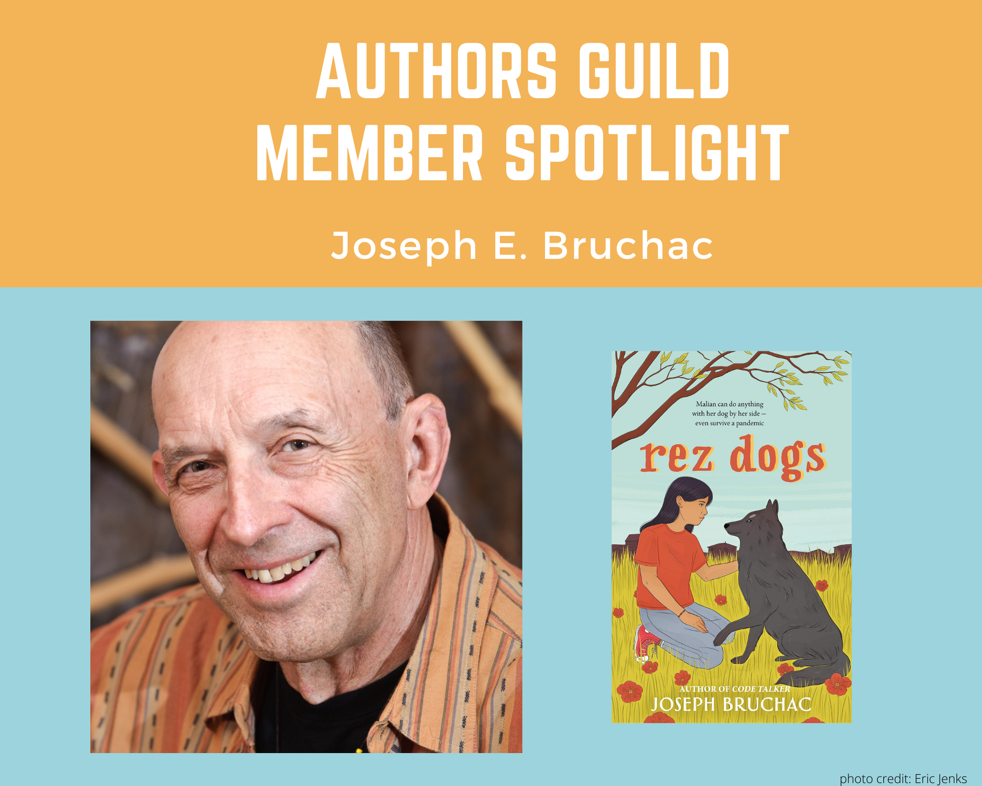 Member Spotlight: Joseph E. Bruchac - The Authors Guild