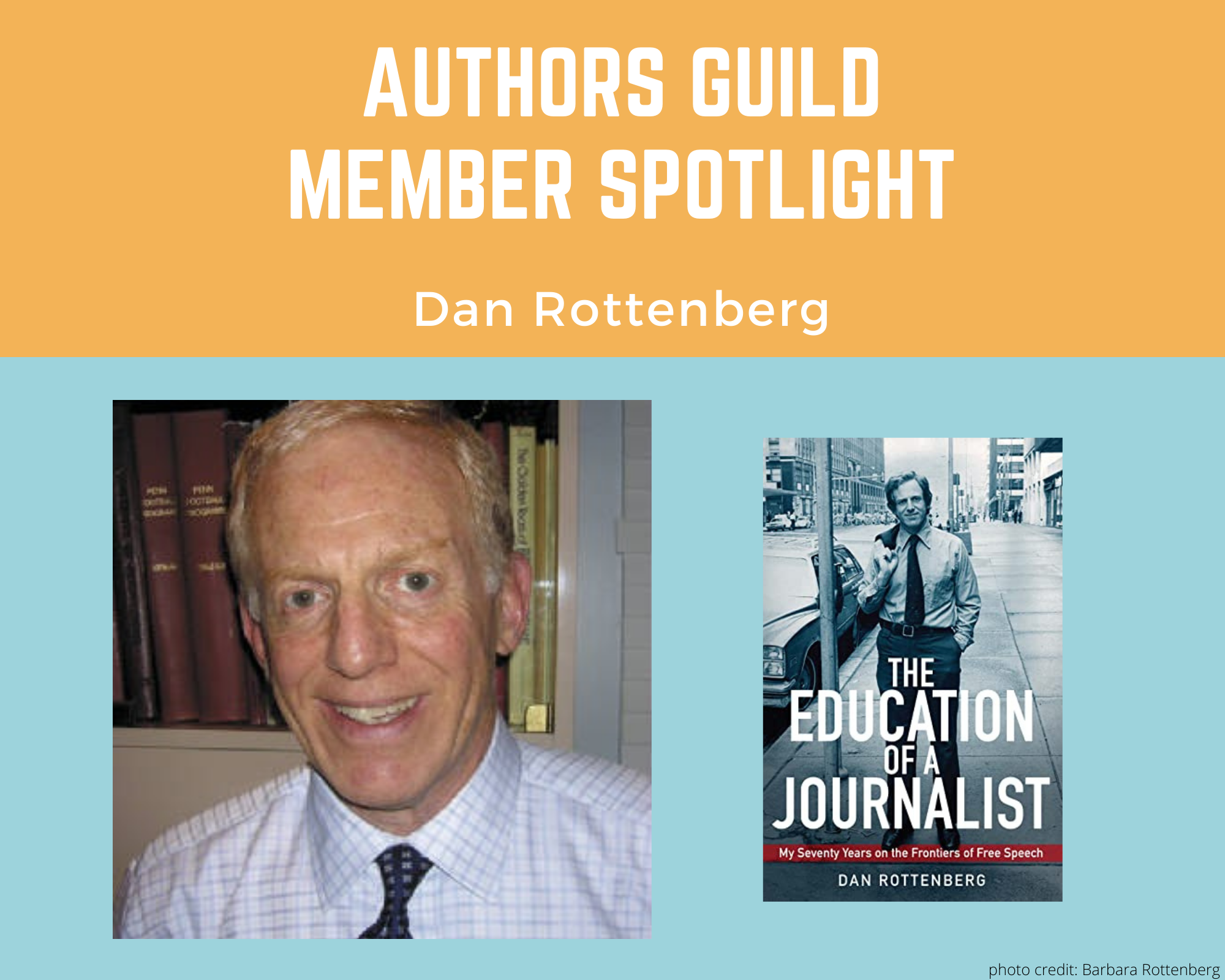 Member Spotlight: Dan Rottenberg - The Authors Guild
