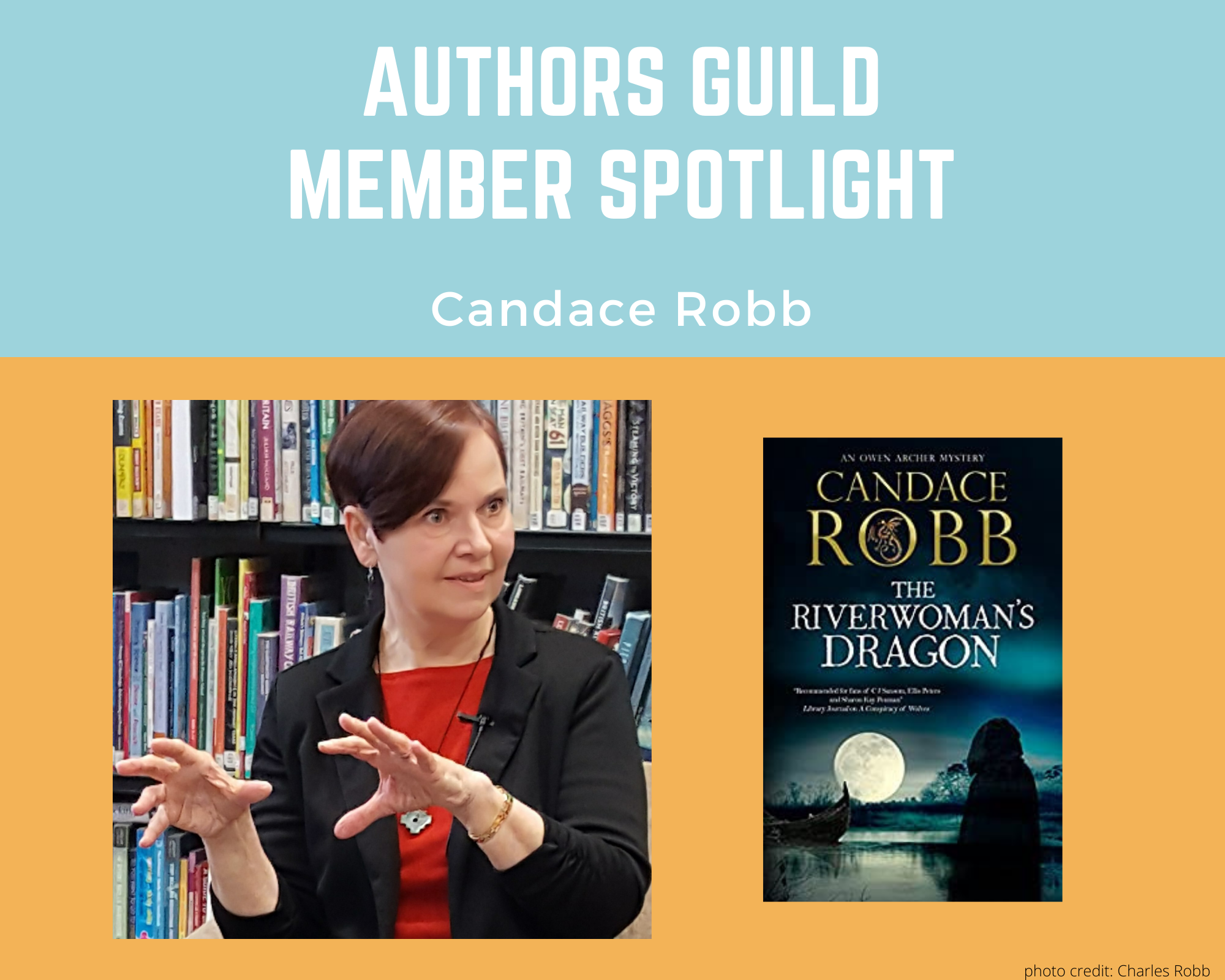 Member Spotlight: Candace Robb - The Authors Guild