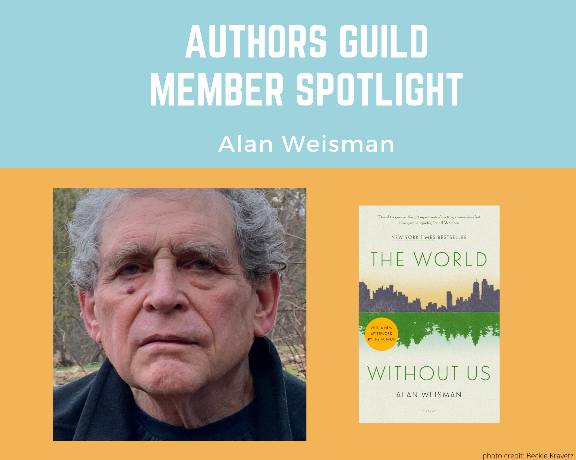 Member Spotlight: Alan Weisman - The Authors Guild