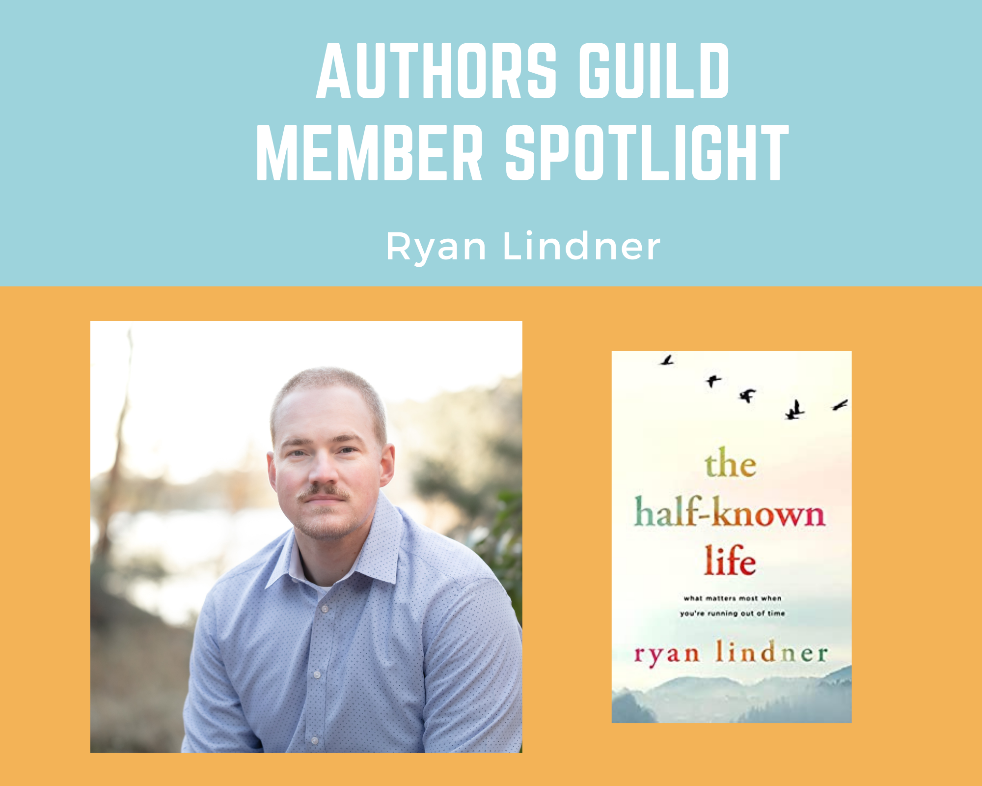 Member Spotlight: Ryan Lindner - The Authors Guild
