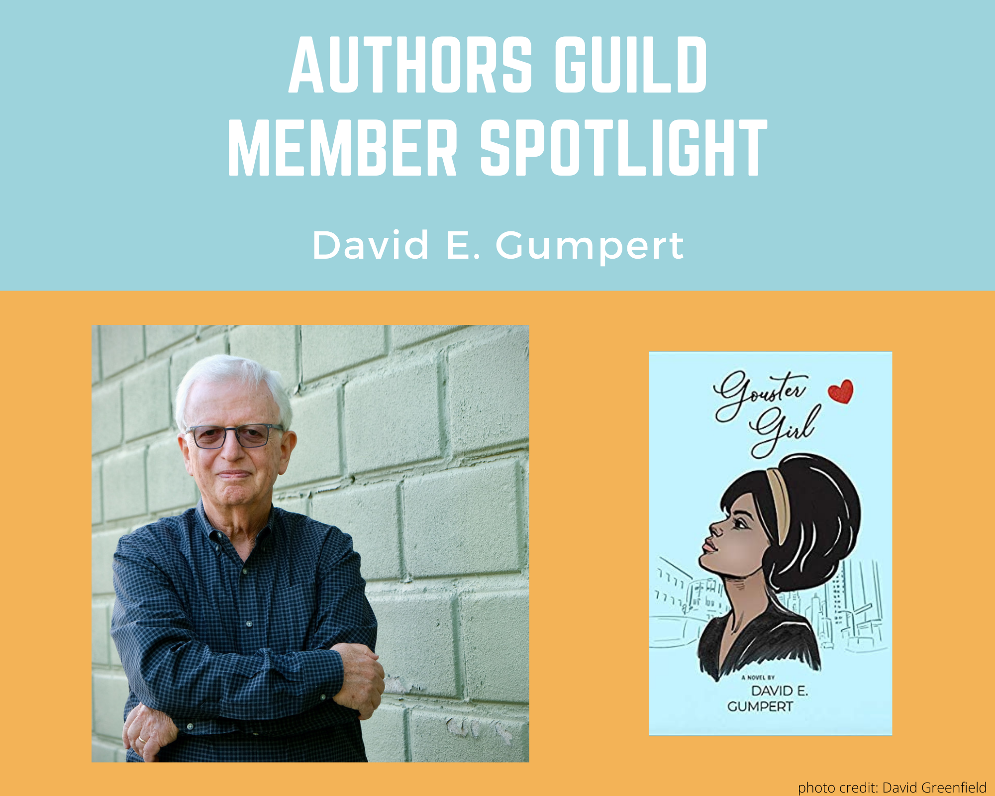 Member Spotlight: David E. Gumpert - The Authors Guild