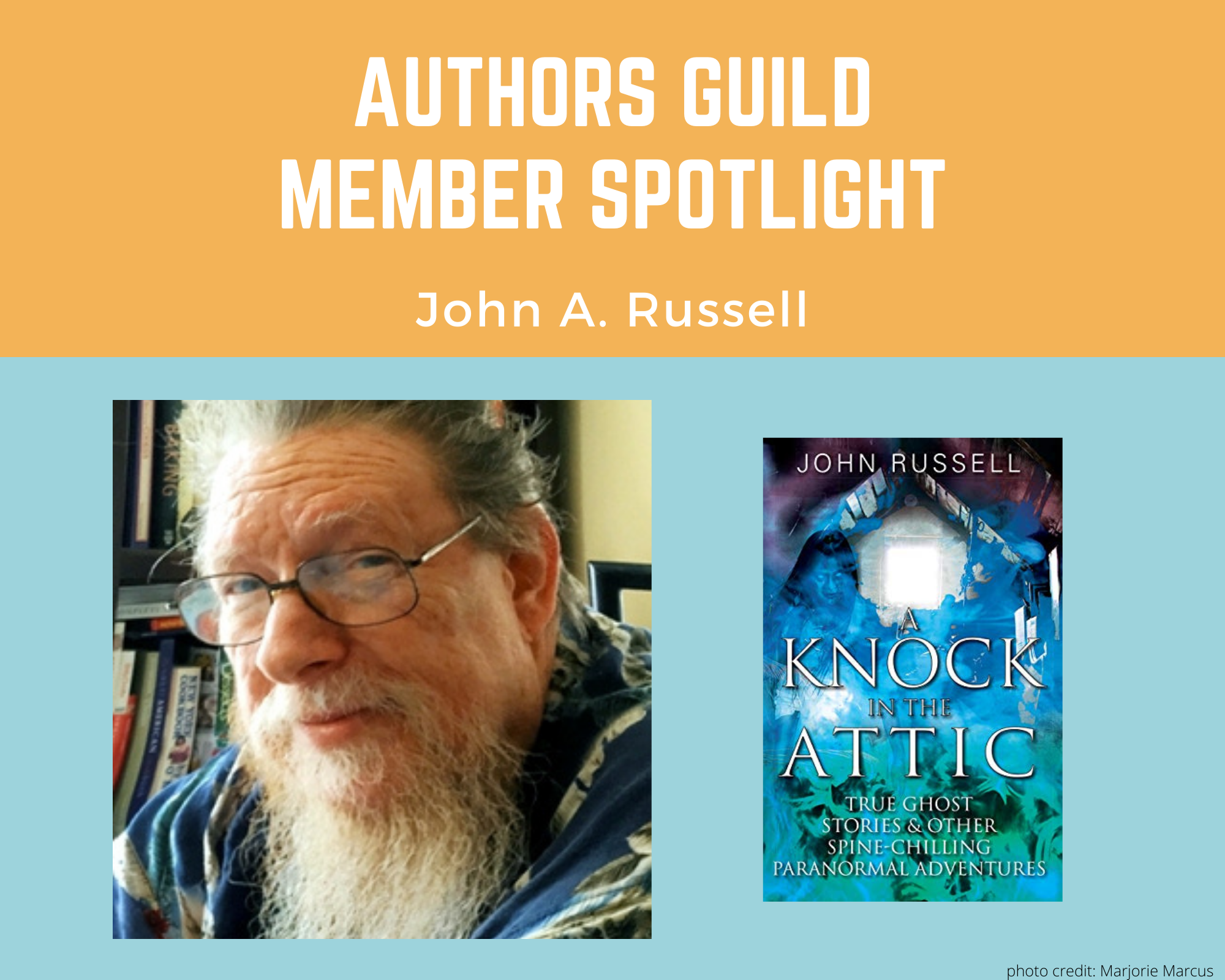 Member Spotlight: John A. Russell - The Authors Guild