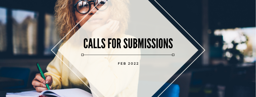 Calls for Submissions February 2022 - The Authors Guild