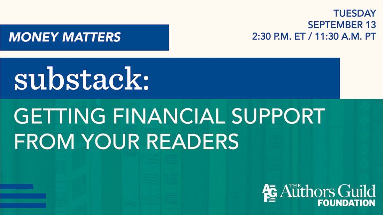 Substack: Getting Financial Support from Your Readers - The Authors Guild