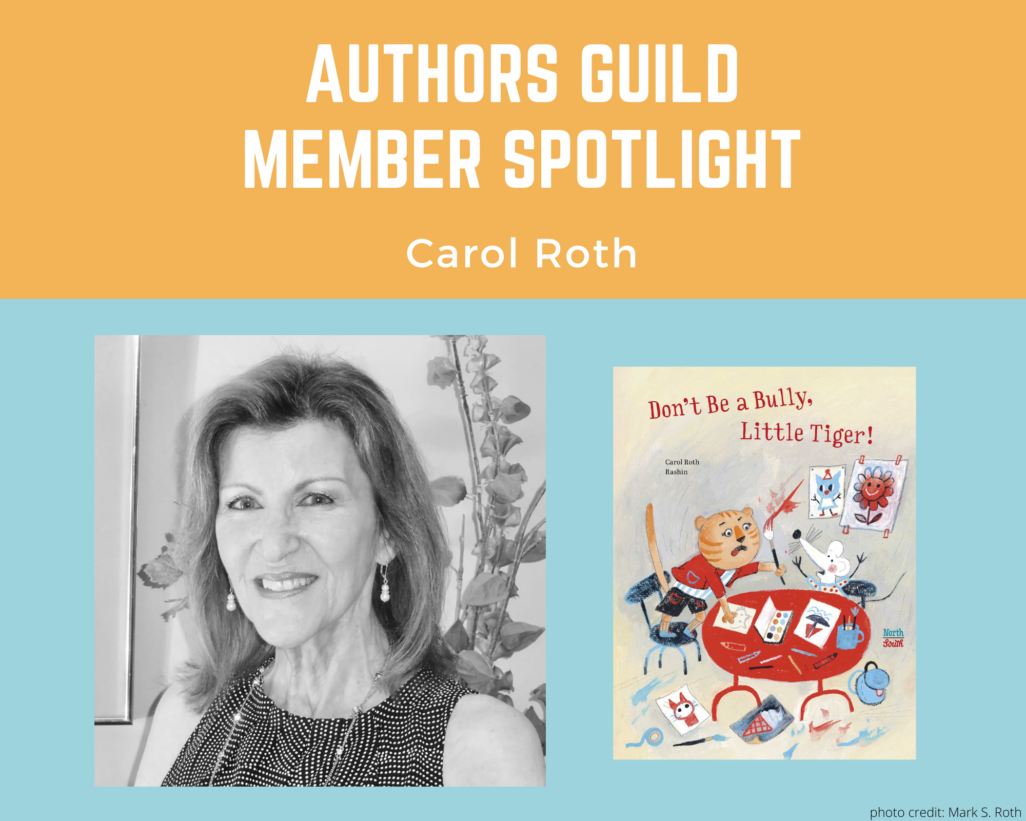 Member Spotlight: Carol Roth - The Authors Guild