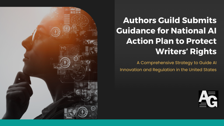 Authors Guild Submits Guidance for National AI Action Plan to Protect Writers' Rights - The ...