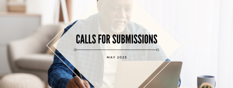 Calls for Submissions May 2025 - The Authors Guild
