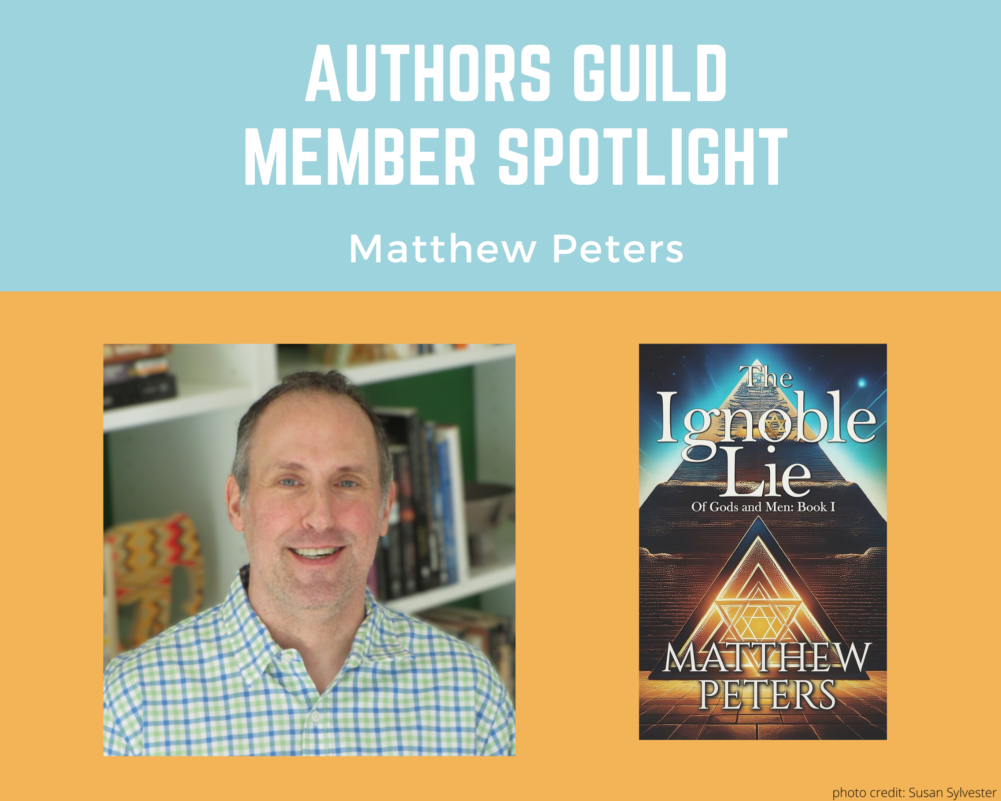 Member Spotlight: Matthew Peters - The Authors Guild