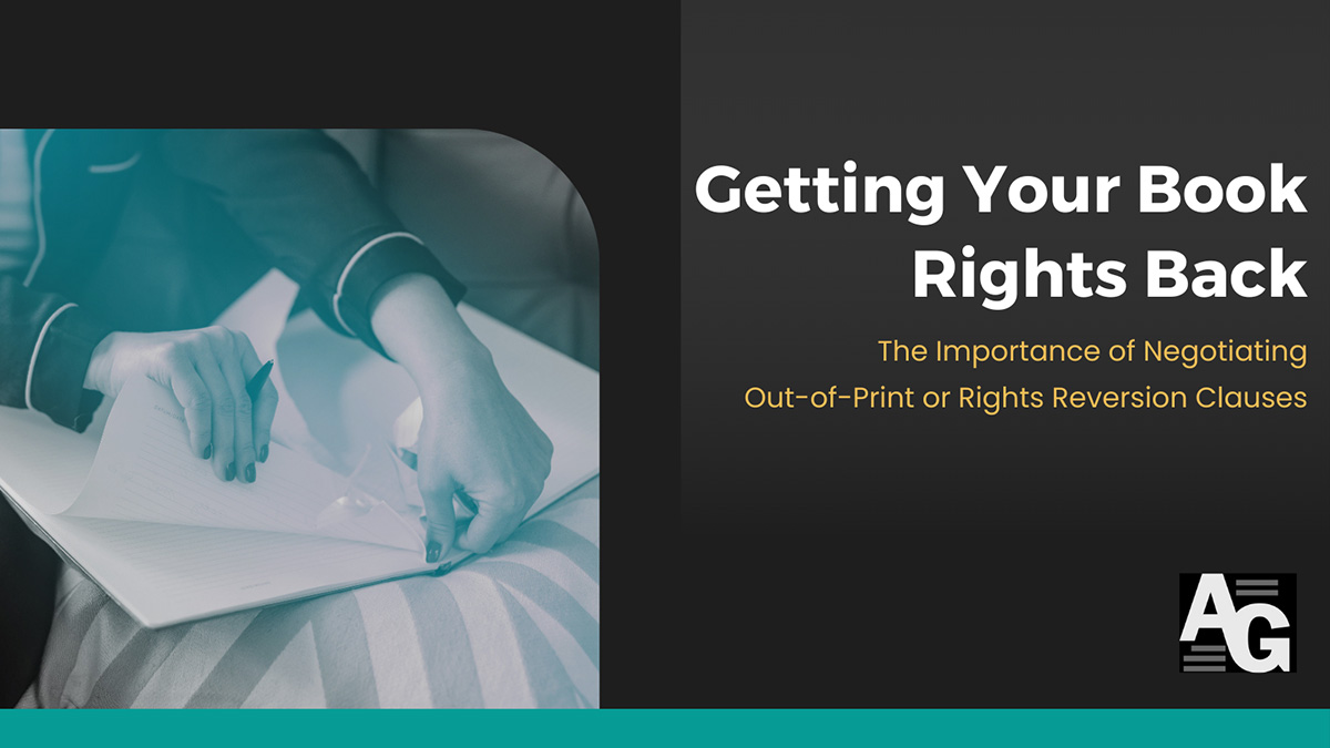 Rights Reversion: The Importance of Negotiating and Exercising Out-of ...